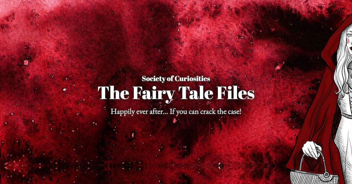 The Fairy Tale Files - Solve-A-Murder-Mystery Games - Society of ...